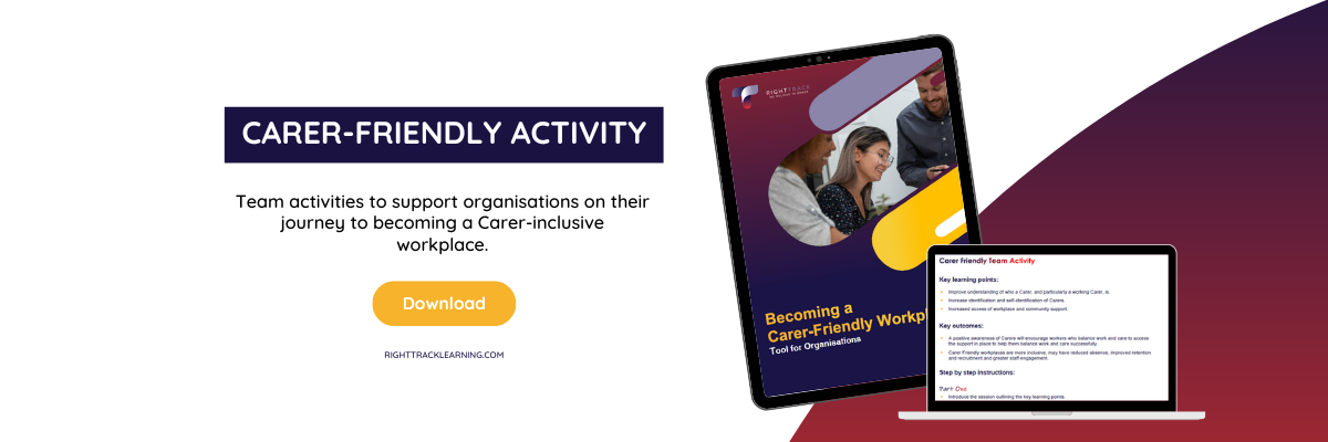 Carer Friendly Activity Tool Download - RightTrack Learning
